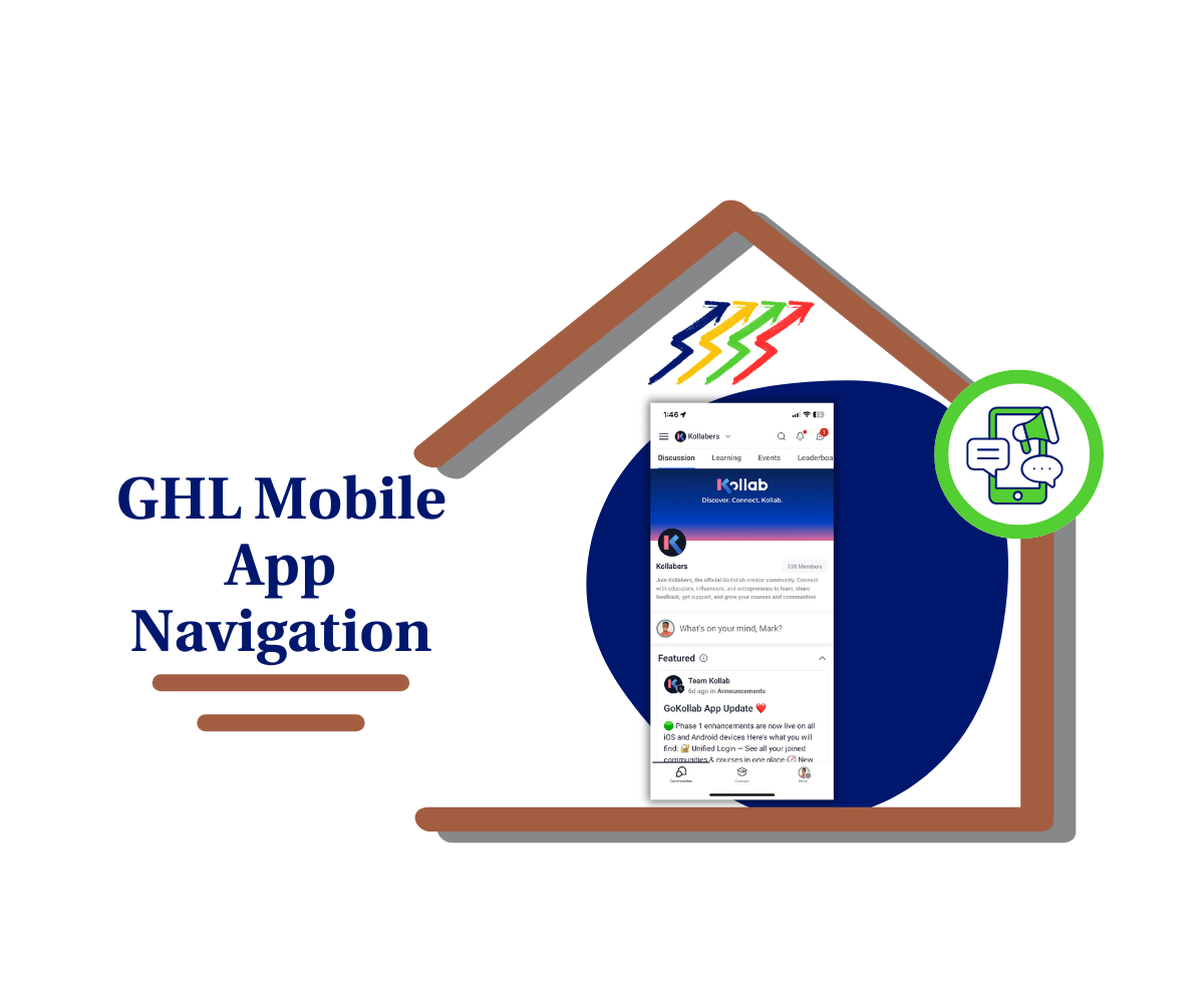 GoKollab App Just Got Easier to Use · GHL Growth Garage
