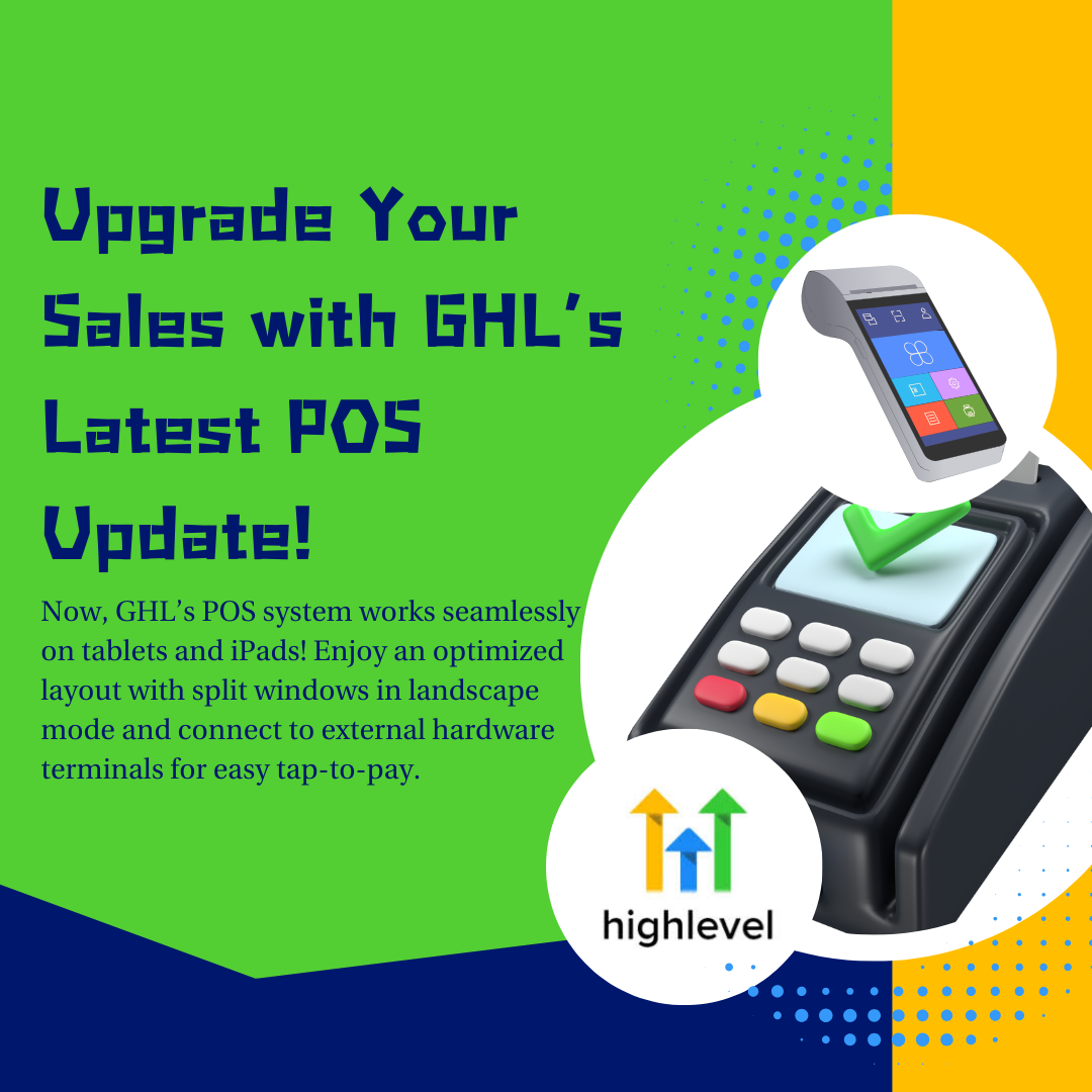GHL’s New POS System Updates - GHL (GoHighLevel) Updates · GHL Growth ...