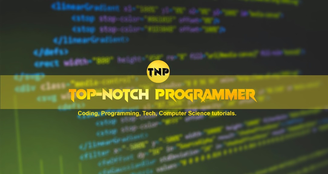 TopNotch Programmer
