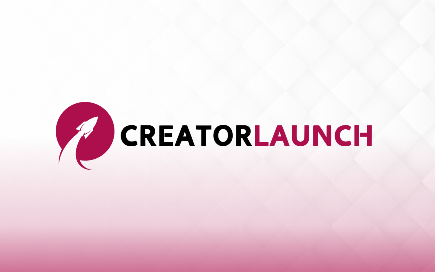 CREATOR LAUNCH