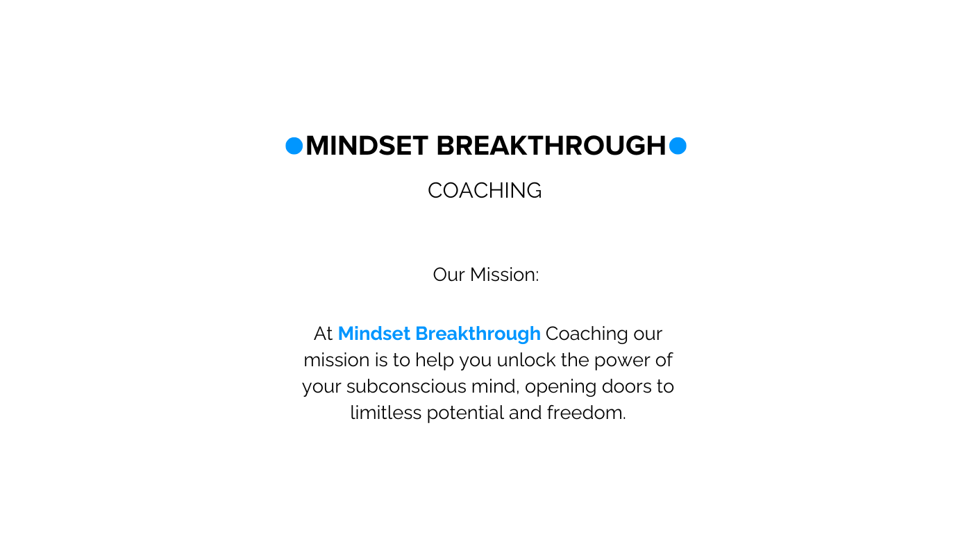 Mindset Breakthrough Coaching