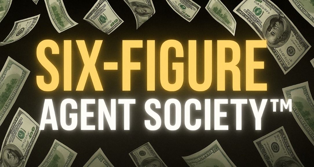 New Member Introduction · Six-Figure Agent Society™