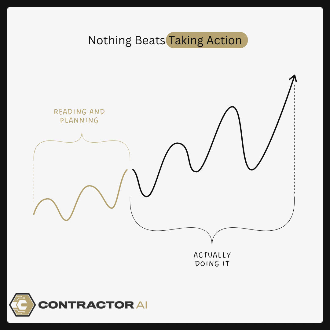 Nothing Beats Taking Action · Contractor AI Accelerator Pro