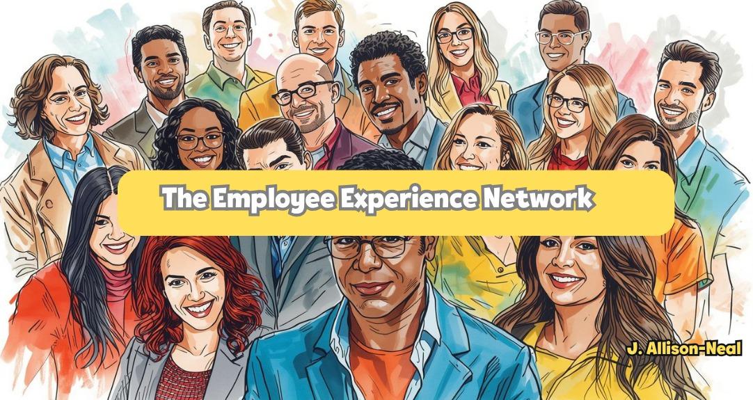 Employee Experience Network