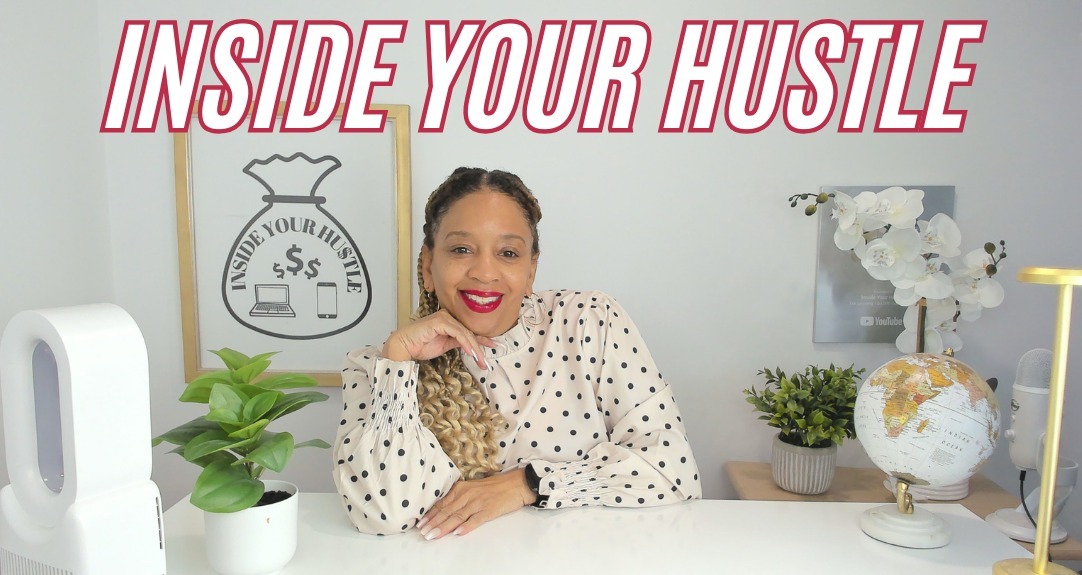 Inside Your Hustle