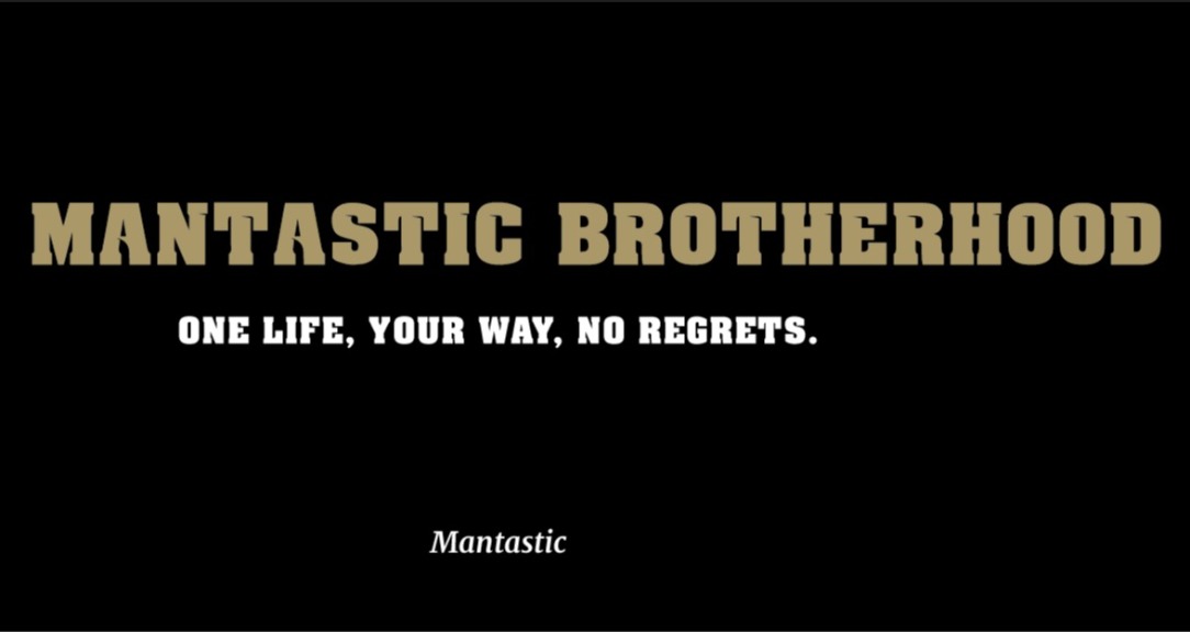 Mantastic Brotherhood