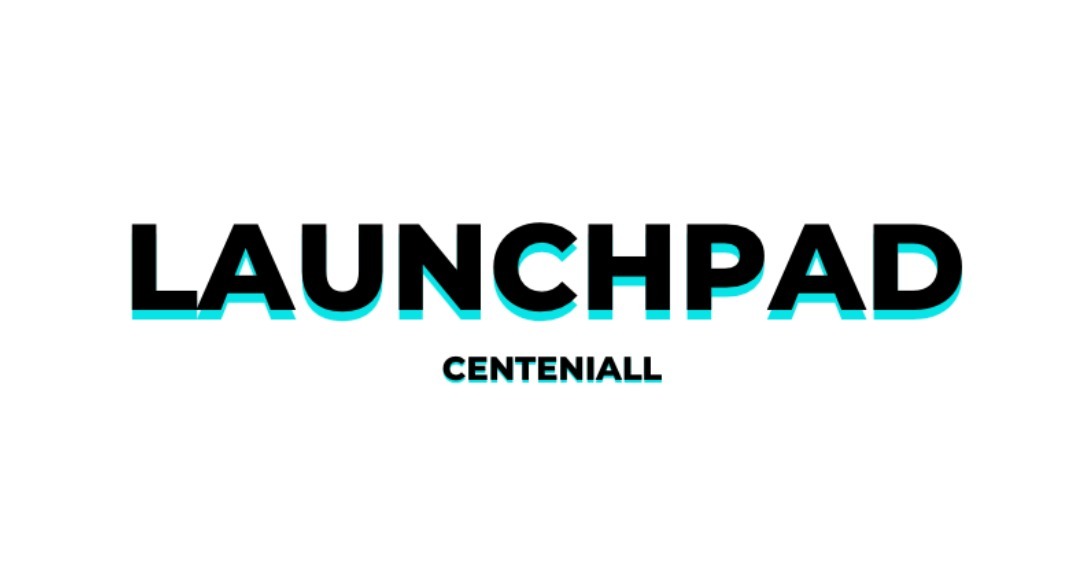 LAUNCHPAD CENTENIALL